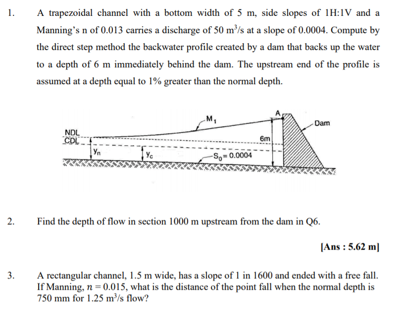 Solved 1. A trapezoidal channel with a bottom width of 5 m, | Chegg.com