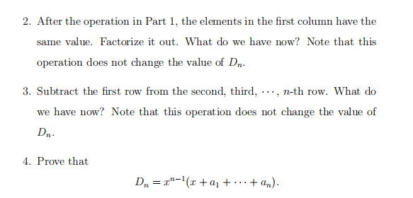 Solved Problem 14.4. Consider the following determinant. | Chegg.com