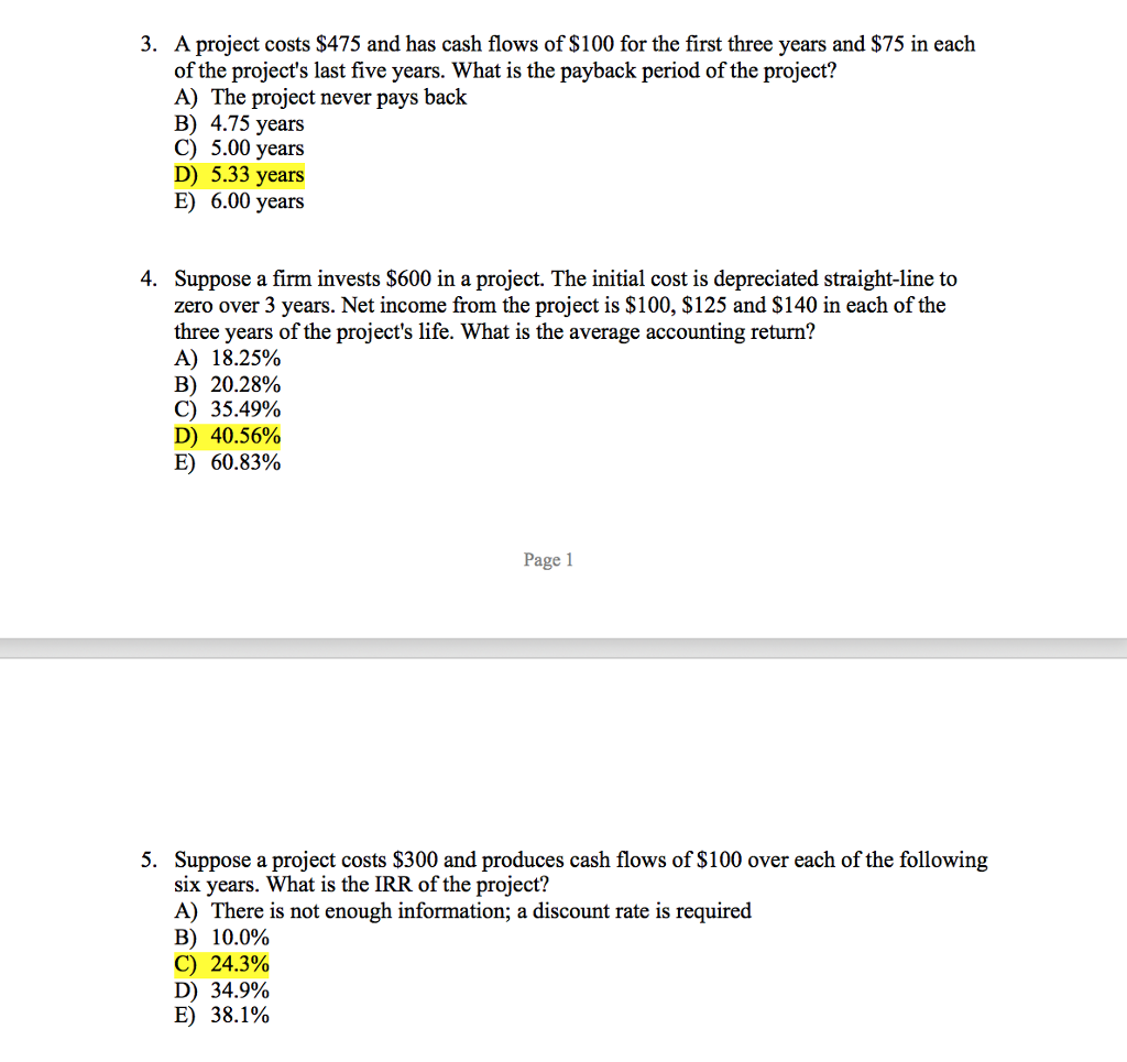 Solved 3. A project costs $475 and has cash flows of $100 | Chegg.com