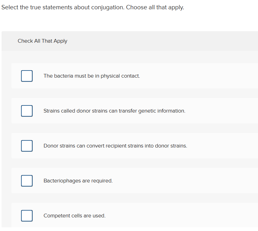 Select the true statements about conjugation. Choose | Chegg.com