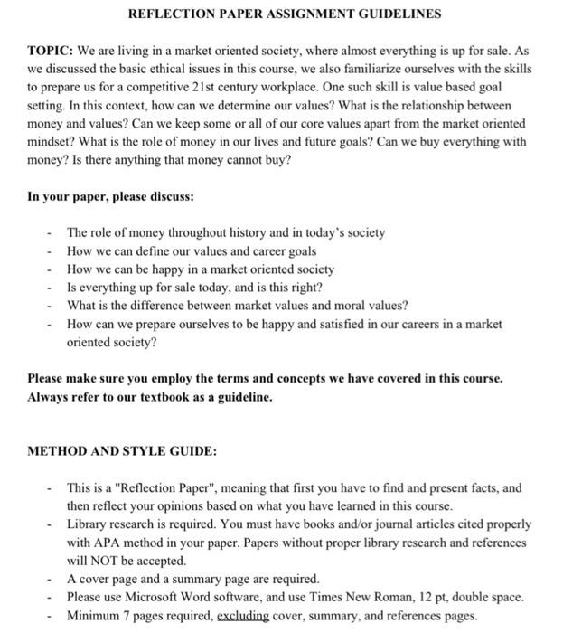 REFLECTION PAPER ASSIGNMENT GUIDELINES TOPIC: We are | Chegg.com