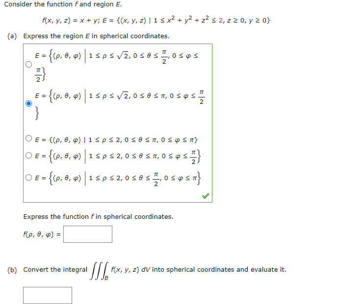 Solved Consider the function f and region E.f(x, y, z) = x + | Chegg.com