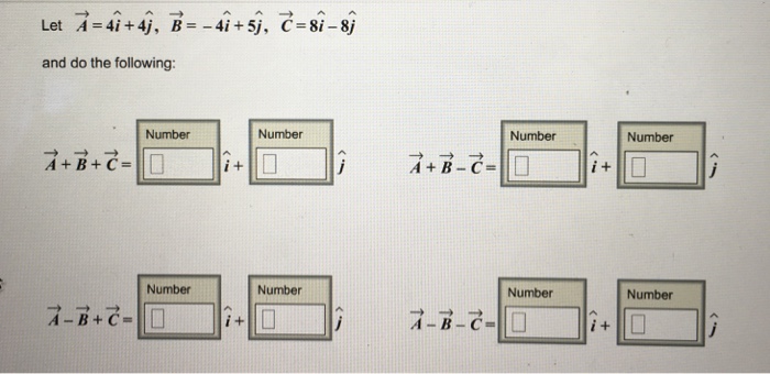 Solved Let A=4i +4j, B=-4i + 5j, C-8i-8j and do the | Chegg.com