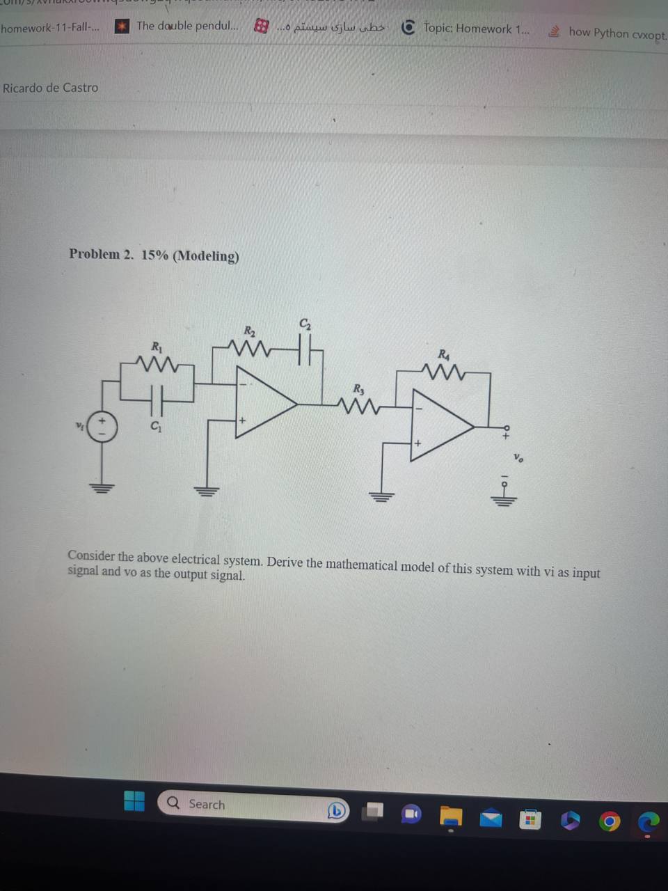 Solved Ricardo de Castro Problem 2. 15\% (Modeling) Consider | Chegg.com