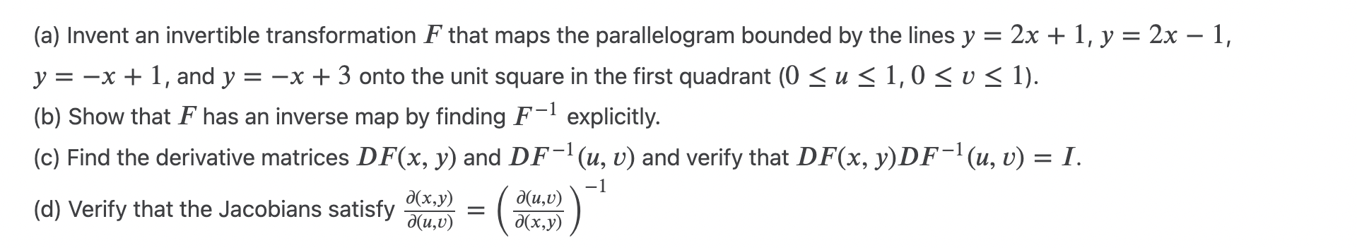 Solved (a) Invent an invertible transformation 𝐹 that maps | Chegg.com