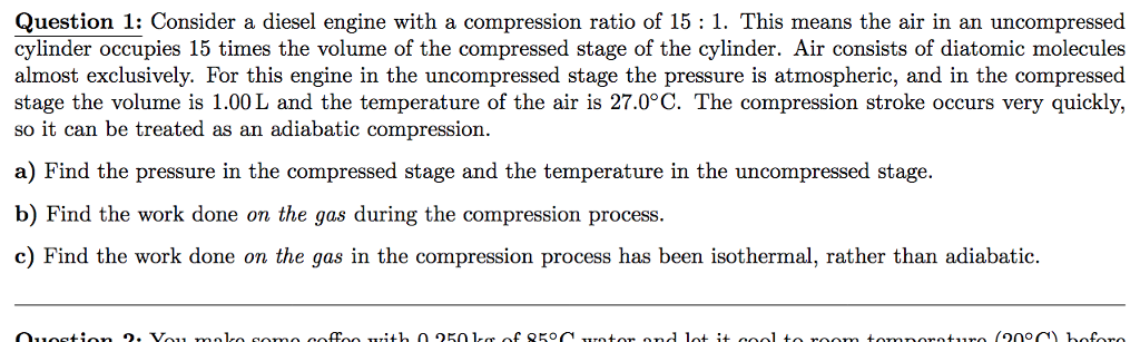 Solved Question 1: Consider a diesel engine with a | Chegg.com