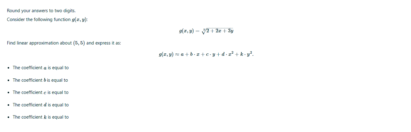 Solved Round your answers to two digits. Consider the | Chegg.com
