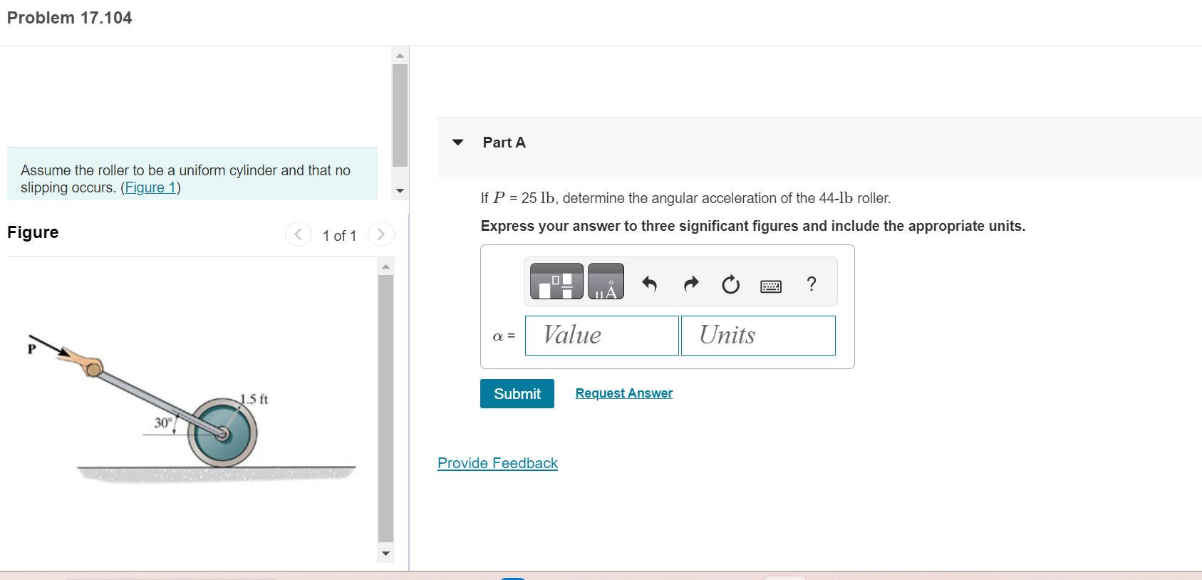 Solved Problem 17.104Part AAssume the roller to be a uniform | Chegg.com