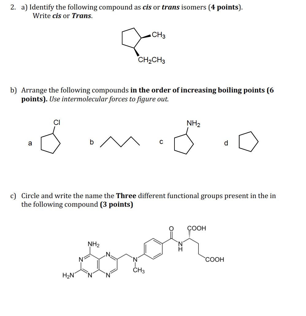 2. a) Identify the following compound as cis or trans | Chegg.com