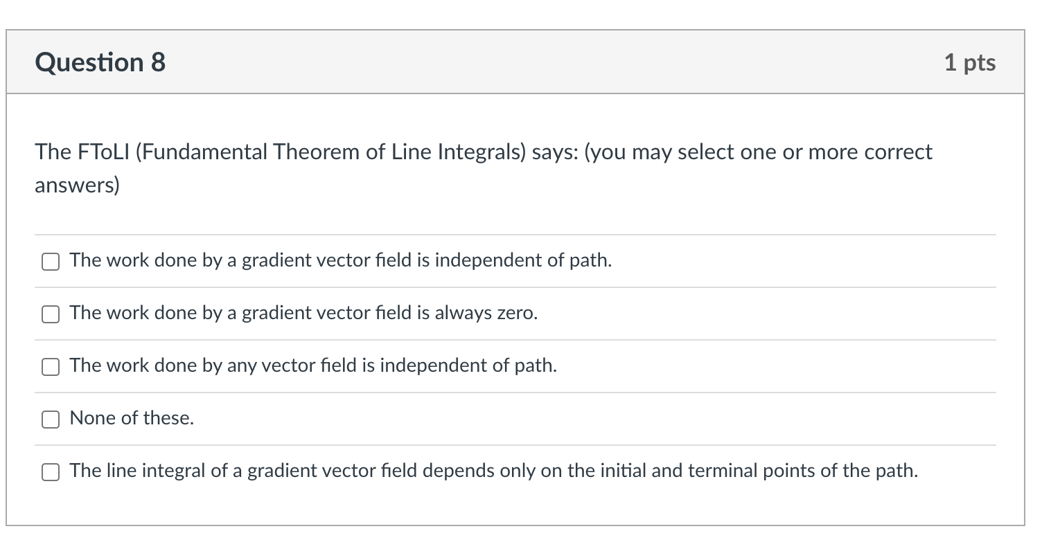 Solved The FToLI (Fundamental Theorem of Line Integrals) | Chegg.com