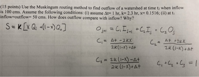 Solved Use the Muskingum routing method to find outflow of a | Chegg.com