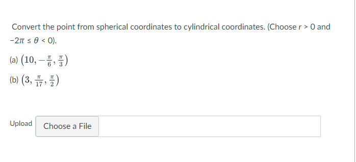 Solved Convert the point from spherical coordinates to | Chegg.com
