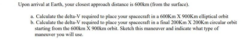 Solved You have been tasked with returning a planetary | Chegg.com