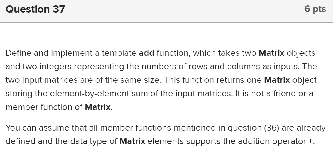 Solved Consider the Matrix class defined as follows. 1 2 3 4 | Chegg.com