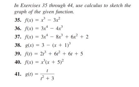 Solved In Exercises 35 through 44, use calculus to sketch | Chegg.com