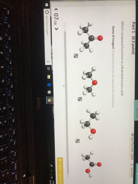 Solved Part 1 (0.5 point) il See Periodic Table See Hint | Chegg.com