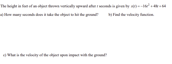 Solved The height in feet of an object thrown vertically | Chegg.com
