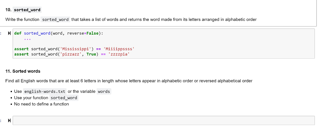 Solved 10. sorted_word Write the function sorted_word that | Chegg.com