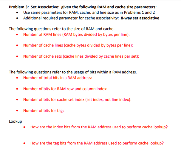 Solved Problem 3: Set Associative: given the following RAM | Chegg.com