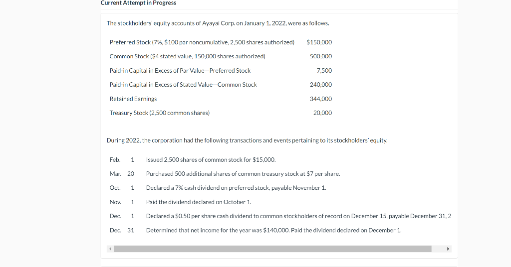Solved Current Attempt in Progress The stockholders'equity | Chegg.com