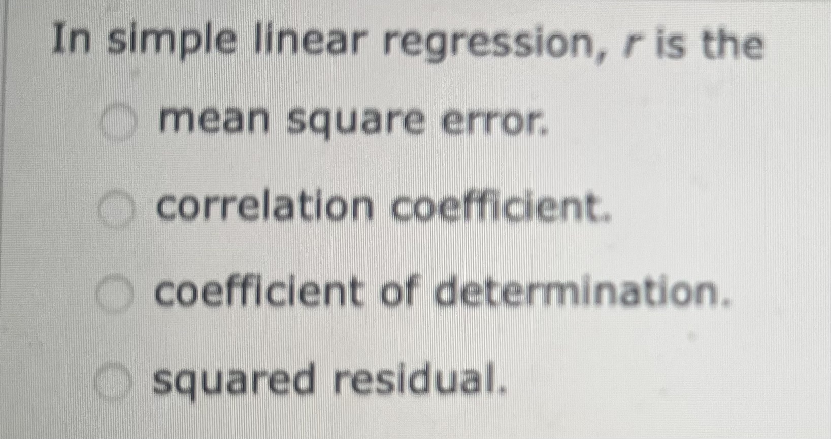 Solved In simple linear regression, r is the mean square | Chegg.com
