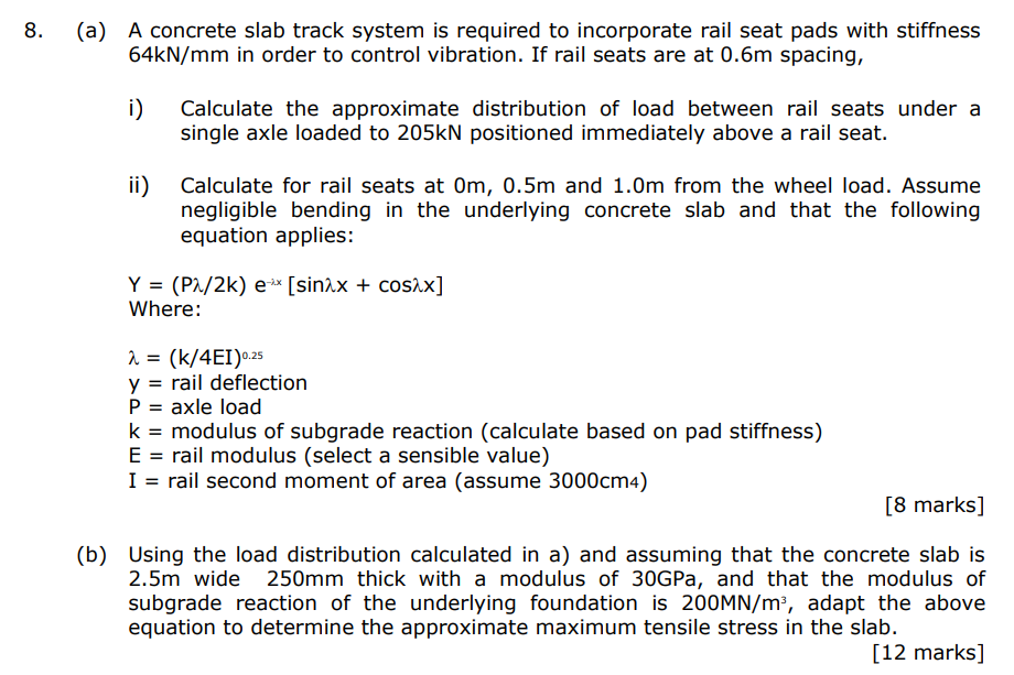 Solved A) A concrete slab track system is required to | Chegg.com
