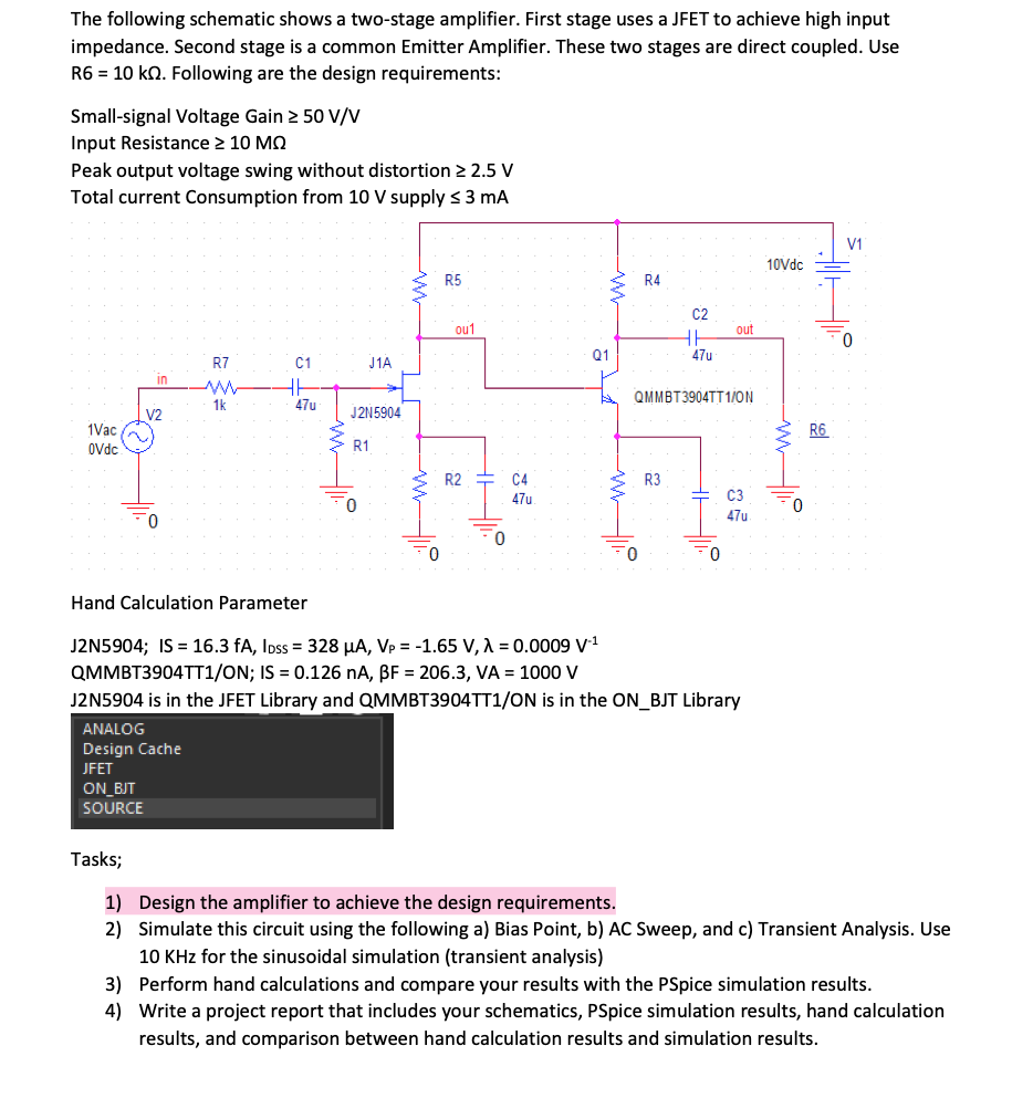 Solved The following schematic shows a two-stage amplifier. | Chegg.com