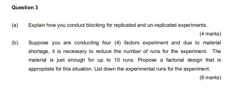 Solved Question 3 (a) Explain how you conduct blocking for | Chegg.com