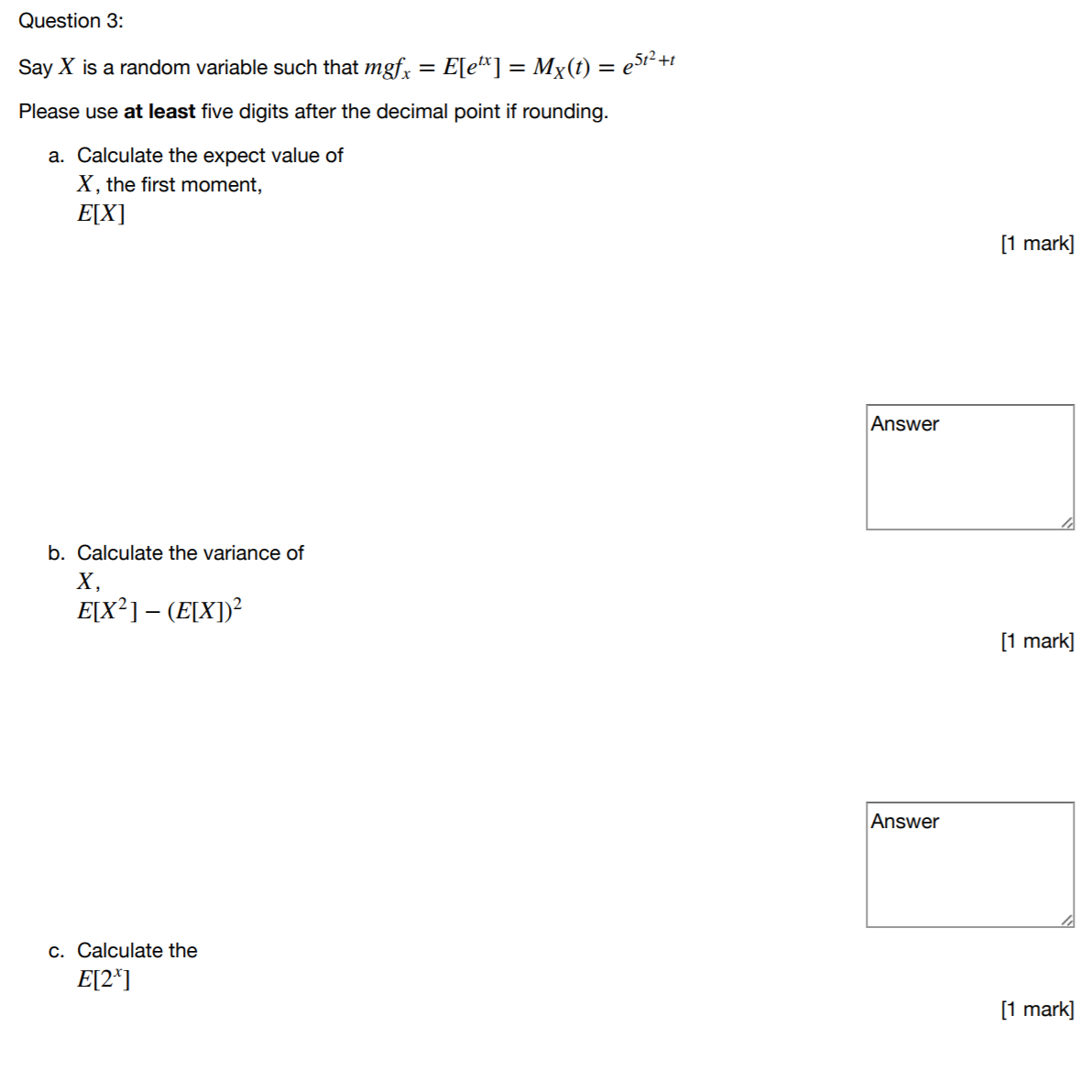 Solved Question 3: Say X is a random variable such that mgfx | Chegg.com