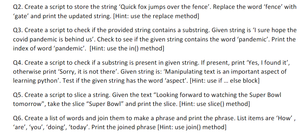 Solved Q2. Create a script to store the string 'Quick fox | Chegg.com