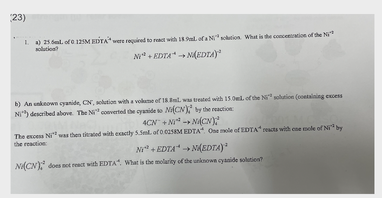 Solved (23) 1. a) 25.6mL of 0.125M EDTA* were required to | Chegg.com