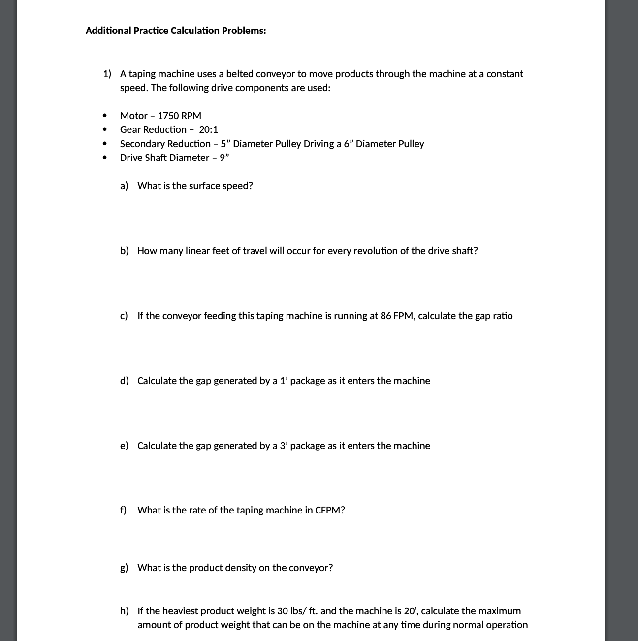Solved Additional Practice Calculation Problems: 1) A taping | Chegg.com
