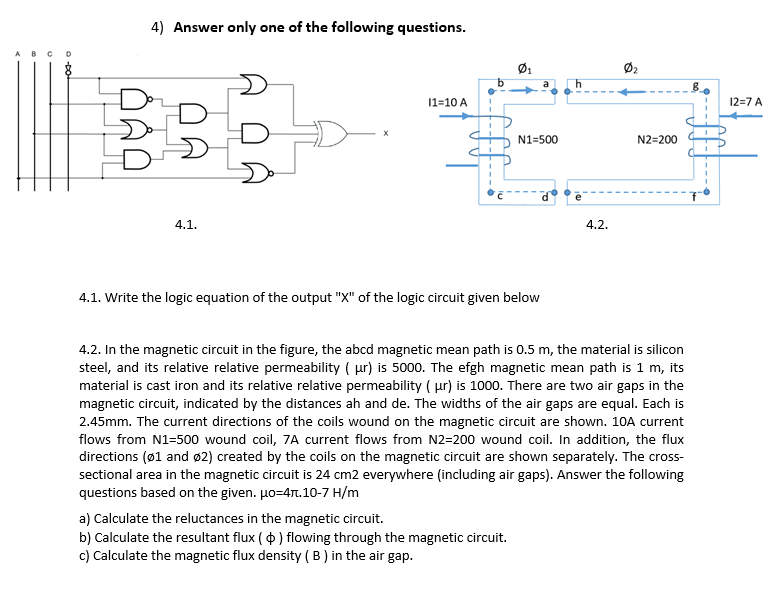 Solved 4) Answer only one of the following questions. 4.1. | Chegg.com