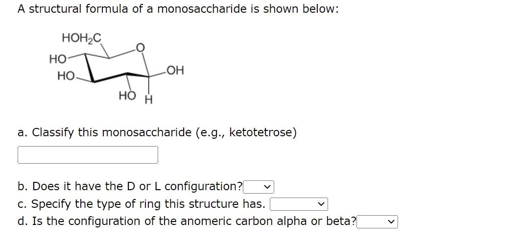 Solved A Fischer projection of a monosaccharide is shown | Chegg.com
