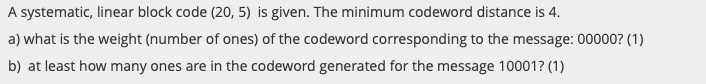Solved A Systematic Linear Block Code 205 Is Given The 9341