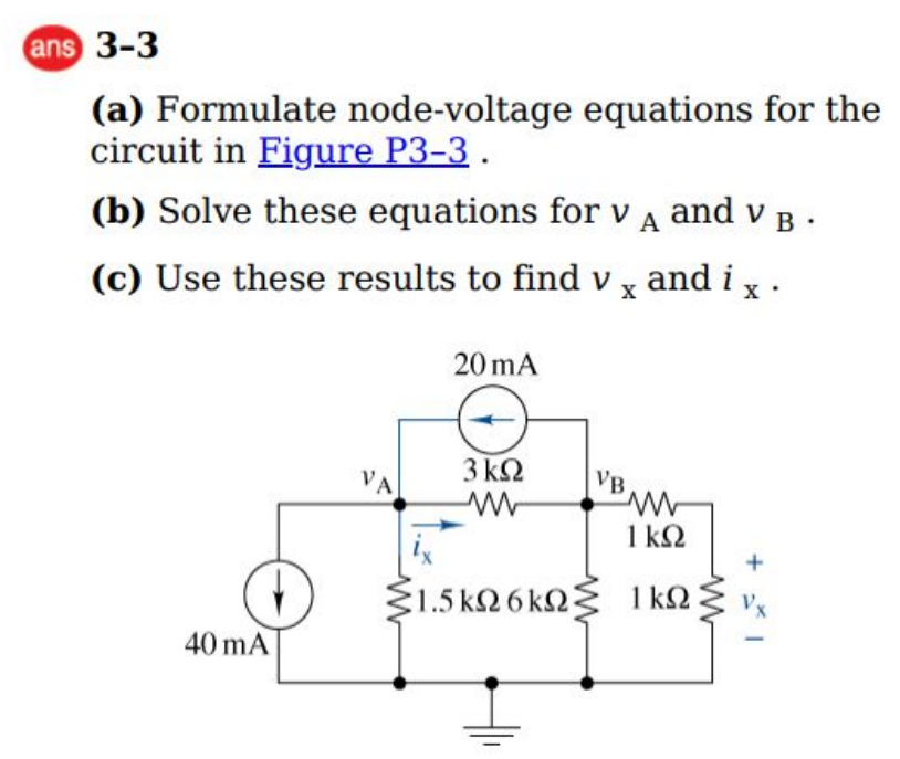 Solved (a) Formulate node-voltage equations for the circuit | Chegg.com Solved (a) Formulate node-voltage equations for the circuit | Chegg.com