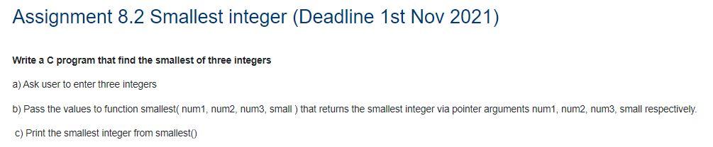 Solved Assignment 8.2 Smallest integer (Deadline 1st Nov | Chegg.com