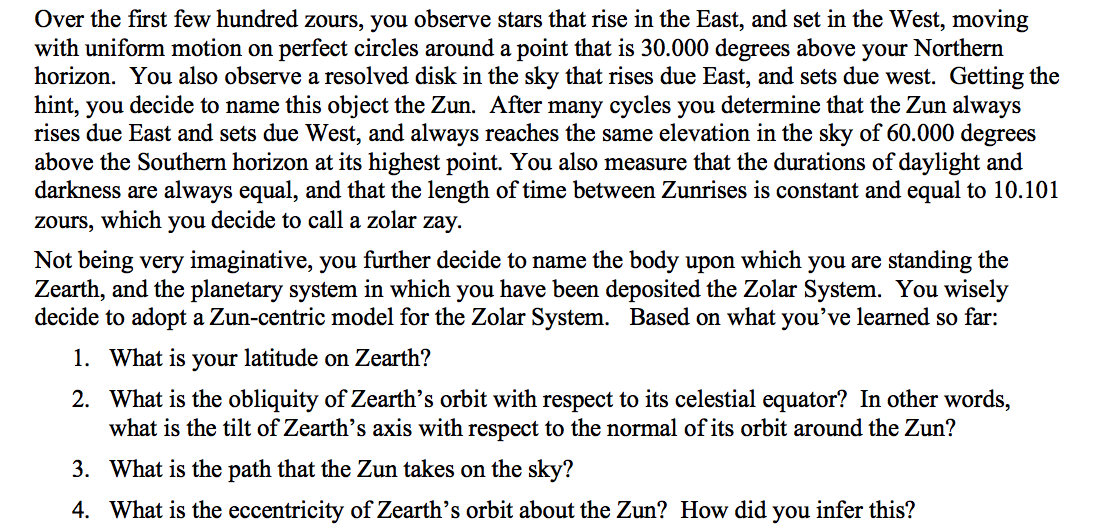 Solved Welcome to the Zolar System! Aliens abduct you and | Chegg.com