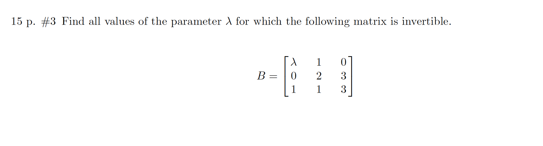 Solved 15p.#3 Find all values of the parameter λ for which | Chegg.com