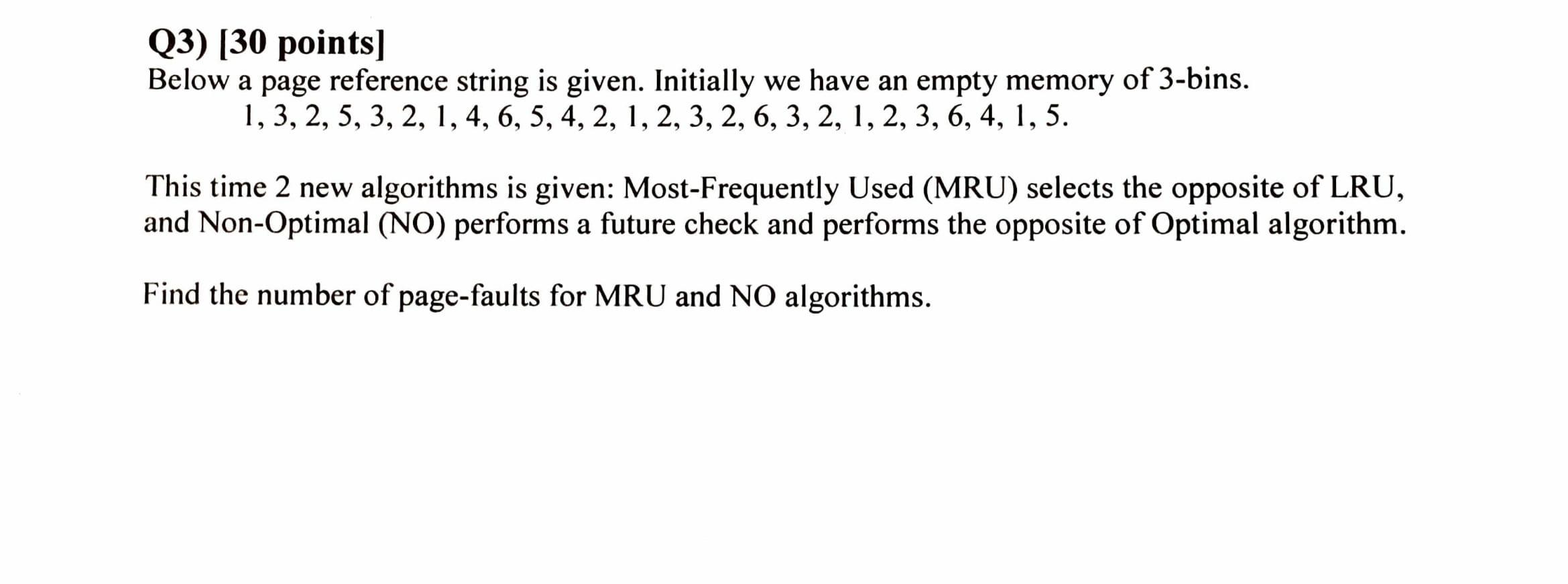 Solved Q3) (30 points) Below a page reference string is | Chegg.com