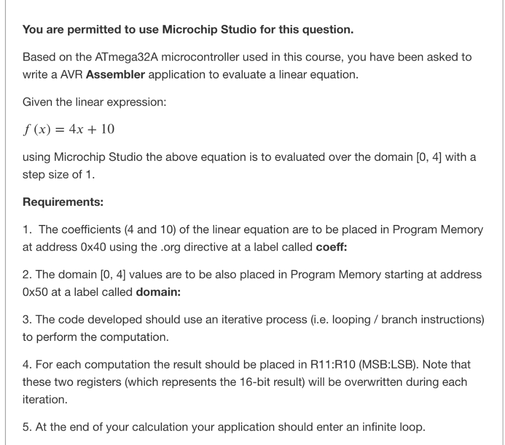 Solved You are permitted to use Microchip Studio for this | Chegg.com