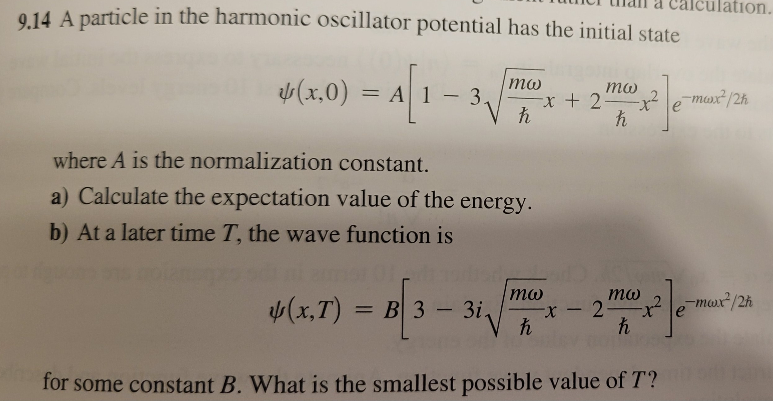 Solved 9.14 ﻿A particle in the harmonic oscillator potential | Chegg.com