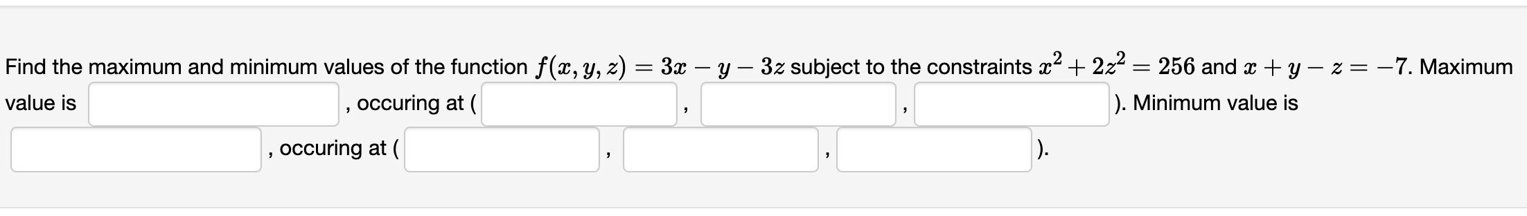 Solved Find the maximum and minimum values of the function | Chegg.com