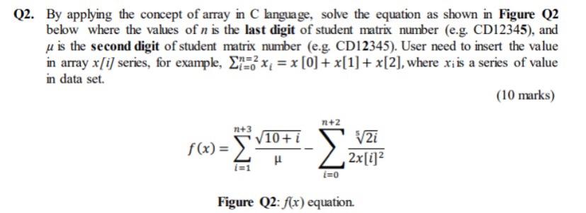 Solved Q2. By applying the concept of array in C language, | Chegg.com