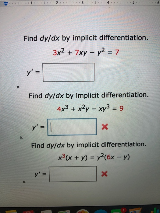 Solved Find dy/dx by implicit differentiation. 3x2 +7xy -y 7 | Chegg.com Solved Find dy/dx by implicit differentiation. 3x2 +7xy -y 7 | Chegg.com