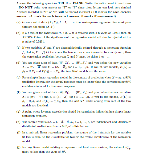 Solved Answer the following questions TRUE or FALSE. Write | Chegg.com