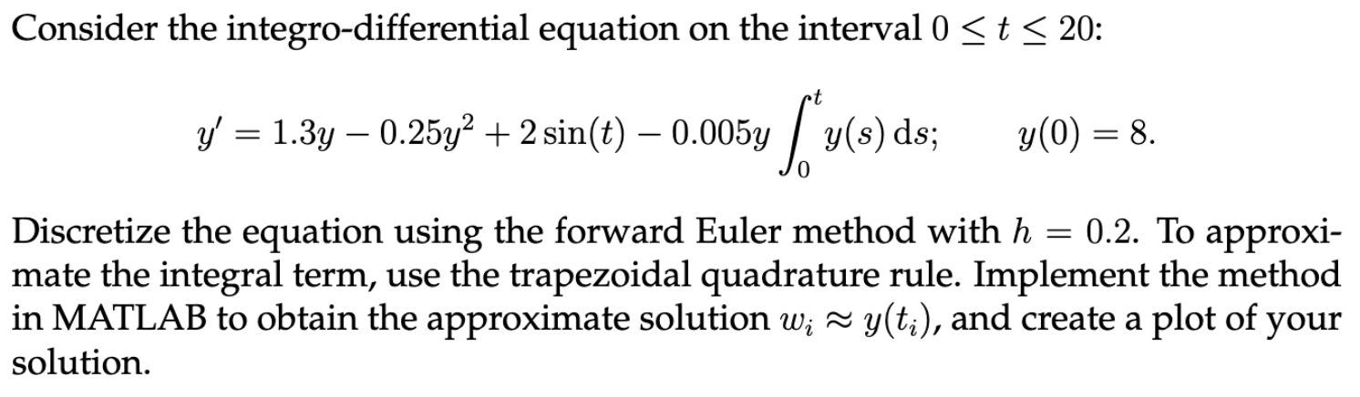 Consider the integro-differential equation on the | Chegg.com