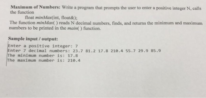Solved Maximum of Numbers: Write a program that prompts the | Chegg.com