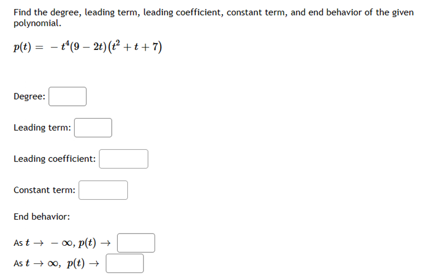 Solved Find the degree, leading term, leading coefficient, | Chegg.com