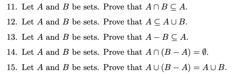 Solved 11. Let A and B be sets. Prove that A∩B⊆A. 12. Let A | Chegg.com